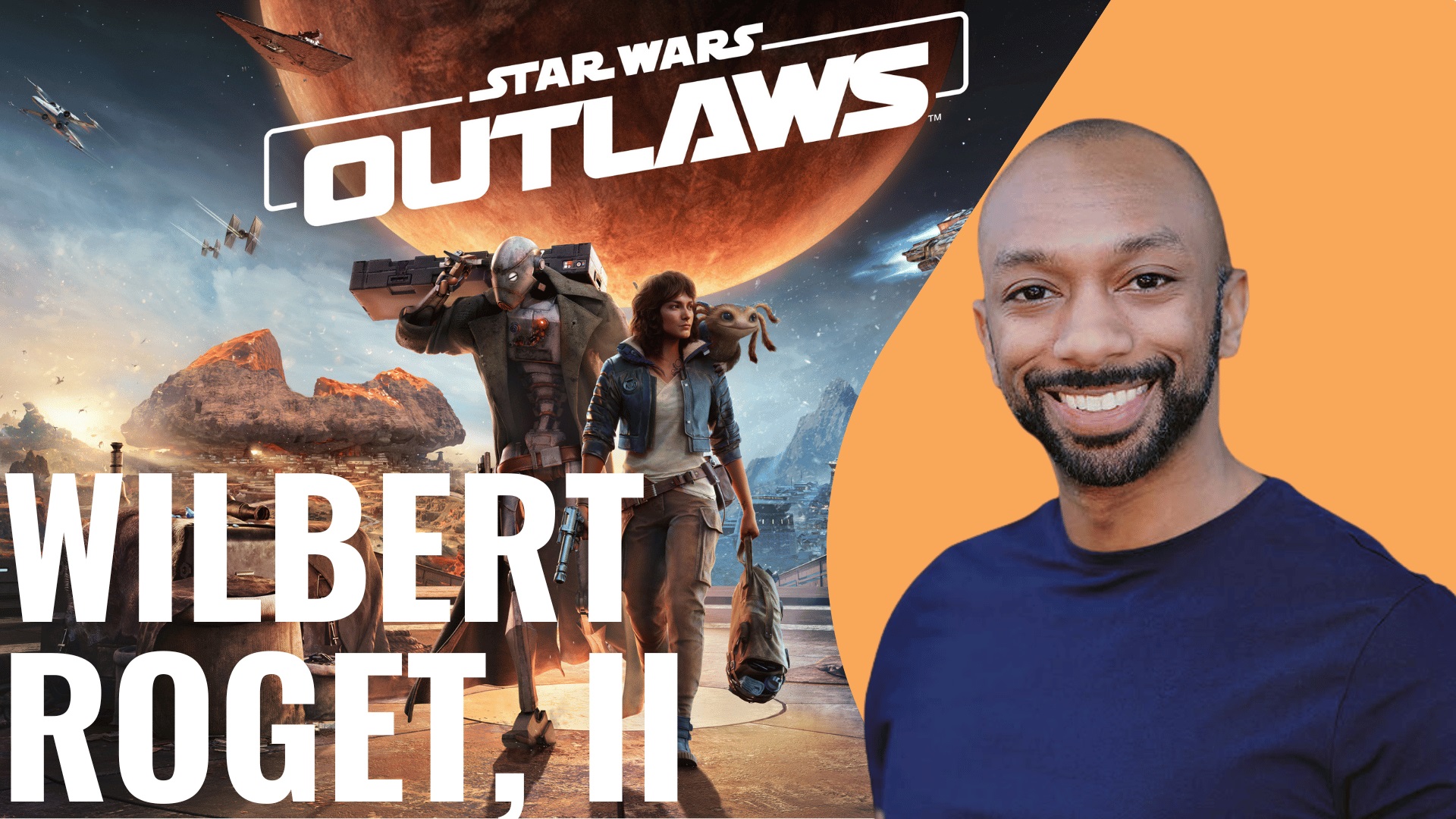 پادکست Bonfire Conversations | گفتگو با Wilbert Roget, II آهنگساز بازی Star Wars Outlaws